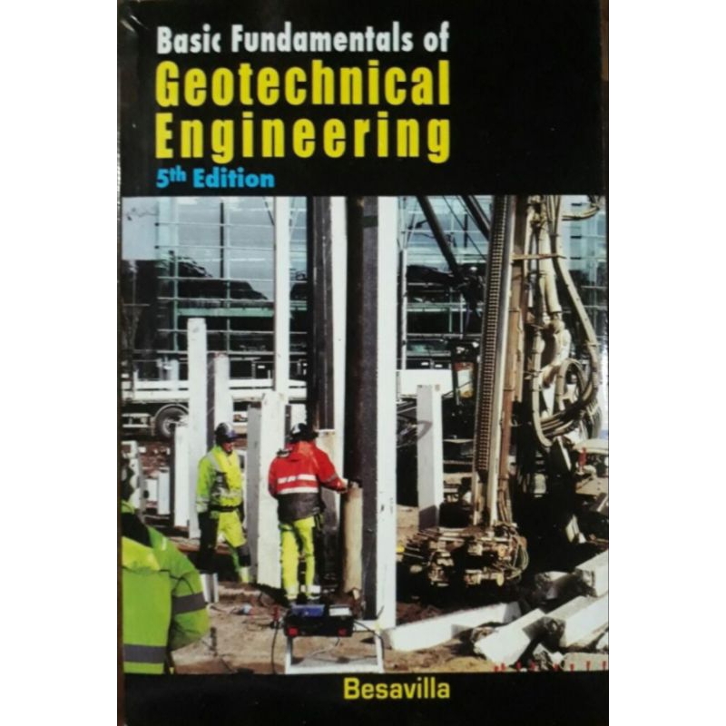 BASIC FUNDAMENTALS OF GEOTECHNICAL ENGINEERING | Shopee Philippines