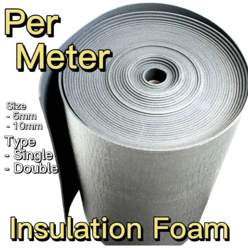 Locally Made Insulation FOAM PER METER !!! 105cm width 5mm, 10mm ...