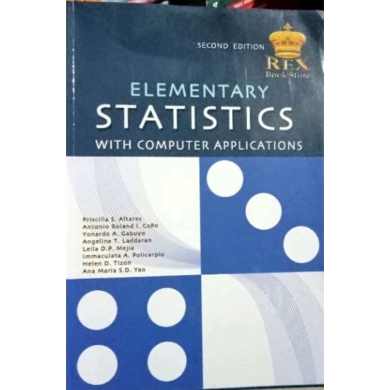 Elementary Statistics with Computer Applications Rex Altares Original ...