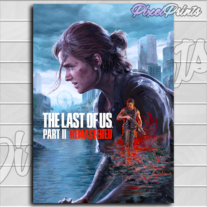 Game Posters/PS4 Posters/PS5 Wallpaper / Wall Design The Last Of Us GTA ...