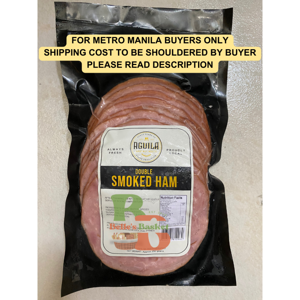 Aguila Double Smoked Ham 250g (for metro manila buyers only / shipping ...