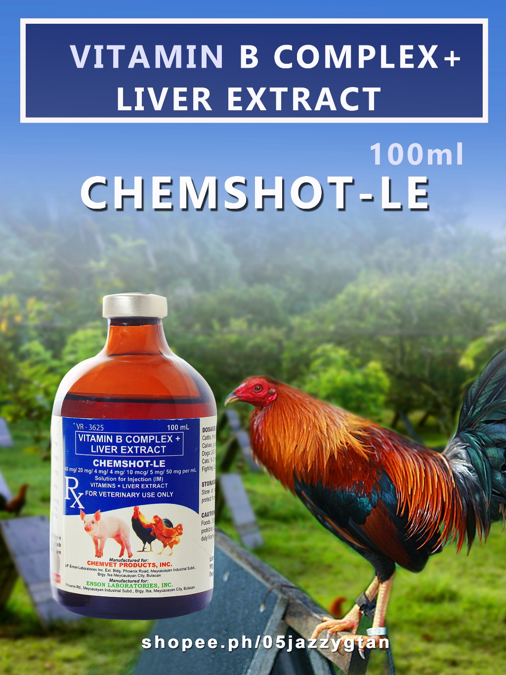 CHEMSHOT -LE B COMPLEX+LIVER EXTRACT, Vitamins sa manok, baboy at ...