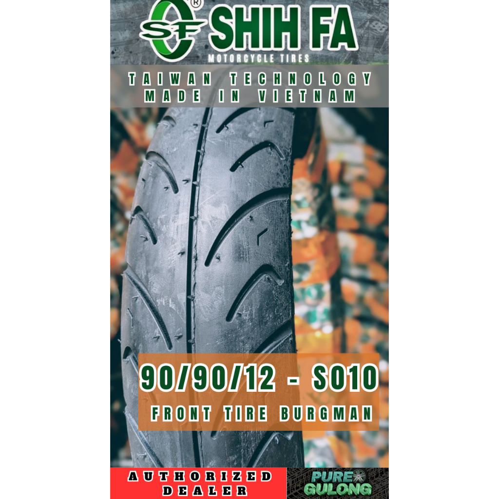SHIHFA 90/90-12 TUBELESS BURGMAN FRONT TIRE MADE IN VIETNAM TAIWAN ...
