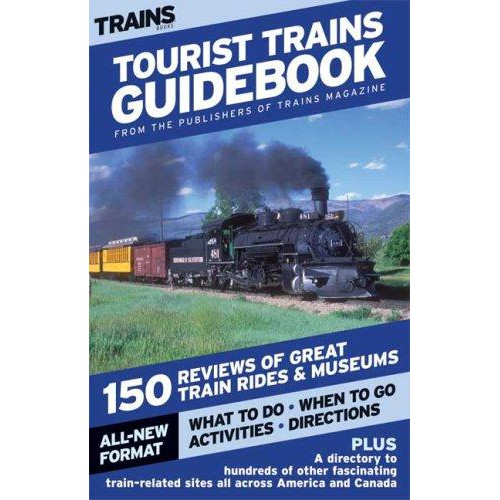 Tourist Trains USA Canada Guidebook (Tourist Train rail museum of ...