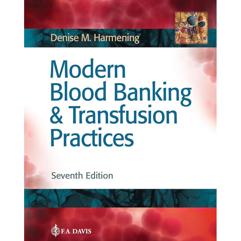 Modern Blood Banking and Transfusion Practices 7th ed | Shopee Philippines