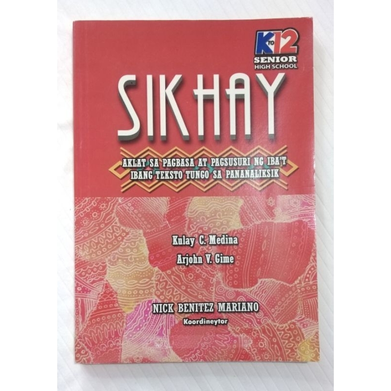 SIKHAY. Aklat sa, Pagbasa at Pagsusuri ng Iba't Ibang Teksto Tungo sa ...