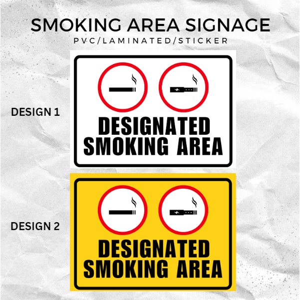 DESIGNATED SMOKING AREA SIGNAGE PVC/LAMINATED/STICKER | Shopee Philippines