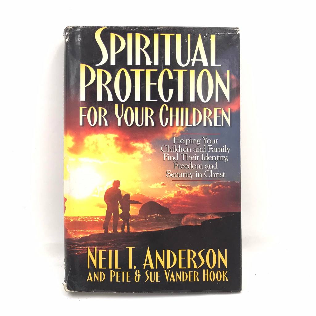 Spiritual Protection For Your Children Religion Book (Hardcover ...