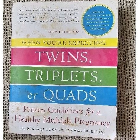 3rd Edition: When You're Expecting Twins, Triplets, or Quads by Dr ...