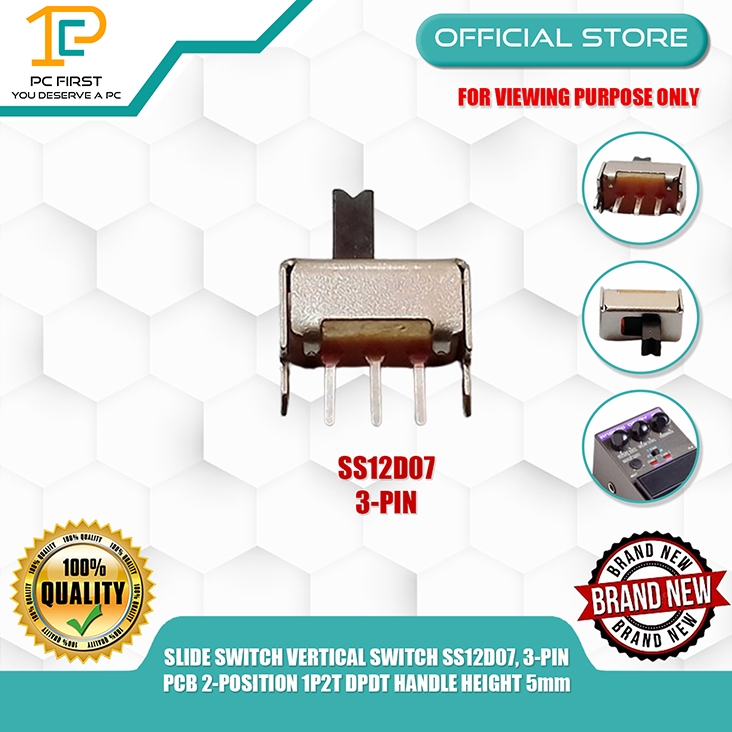 PC FIRST SLIDE SWITCH VERTICAL SWITCH SS12D07, 3-PIN PCB 2-POSITION 1P2T DPDT HANDLE HEIGHT 5mm ...