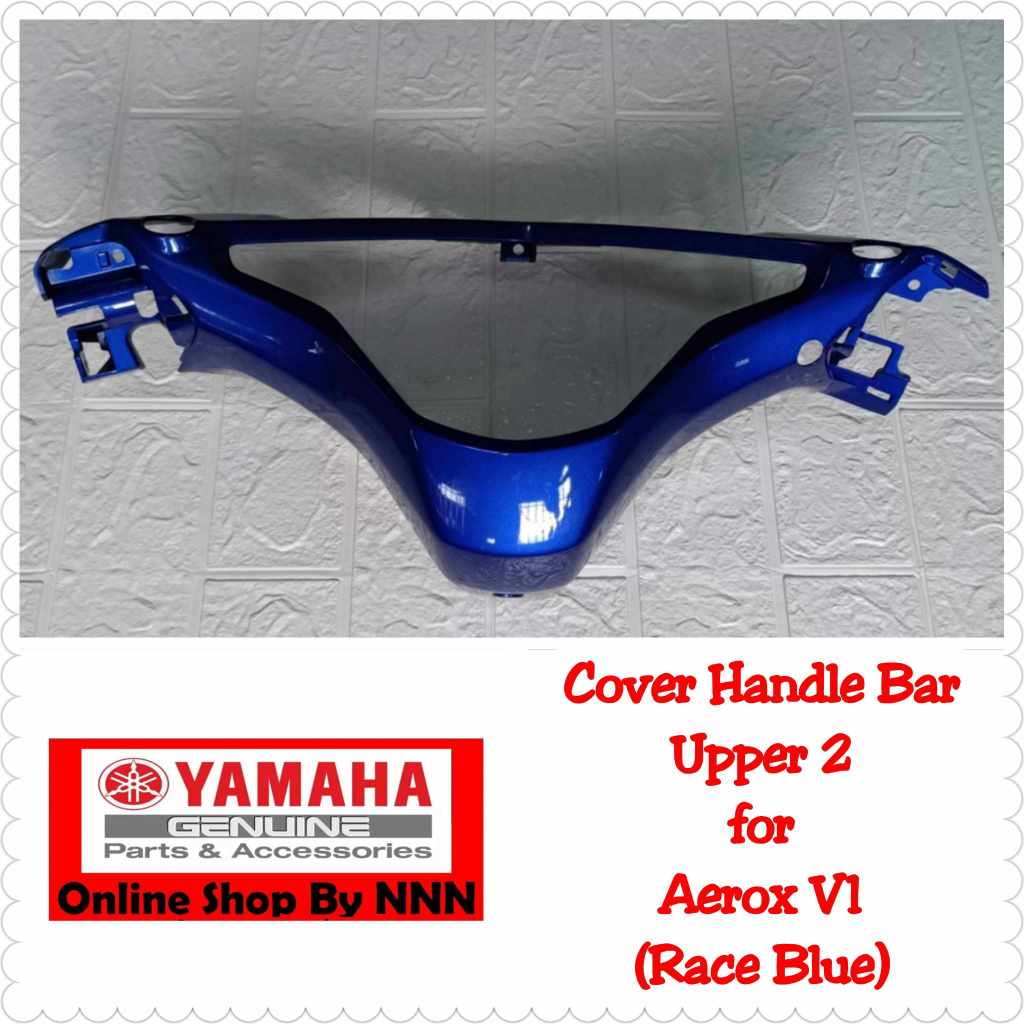 COVER HANDLE BAR UPPER 2 ( OR BATOK) FOR AEROX V1 YAMAHA GENUINE PARTS ...