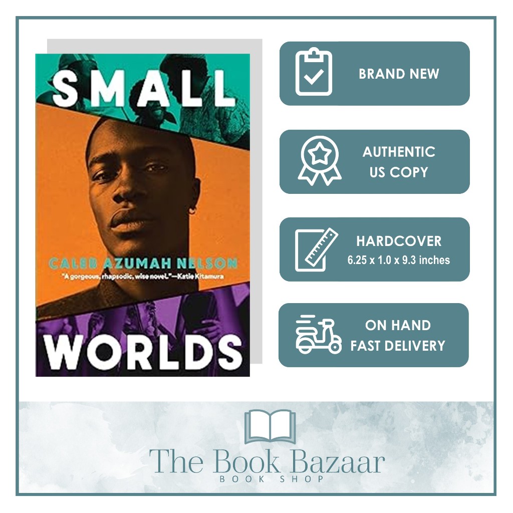 Small Worlds by Caleb Azumah Nelson (US - Hardback) [BRAND NEW ...