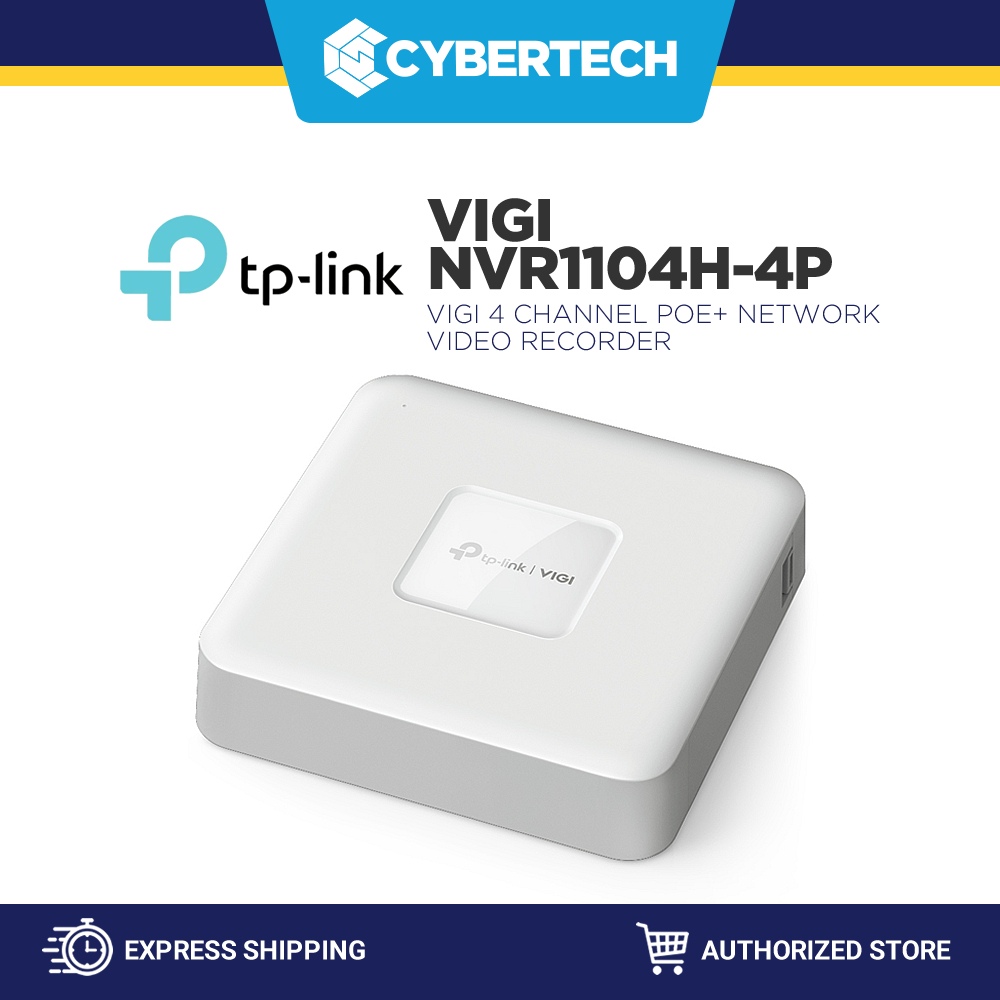 Cybertech TP-Link VIGI NVR1104H-4P VIGI 4 Channel PoE+ Network Video Recorder | Shopee Philippines