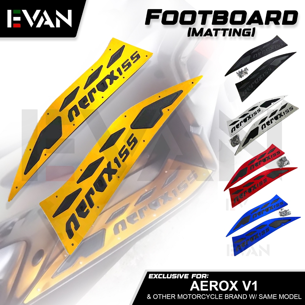 EVAN.PH Yamaha Aerox 155 V1 Footrest Step Board Matting Alloy Quality ...