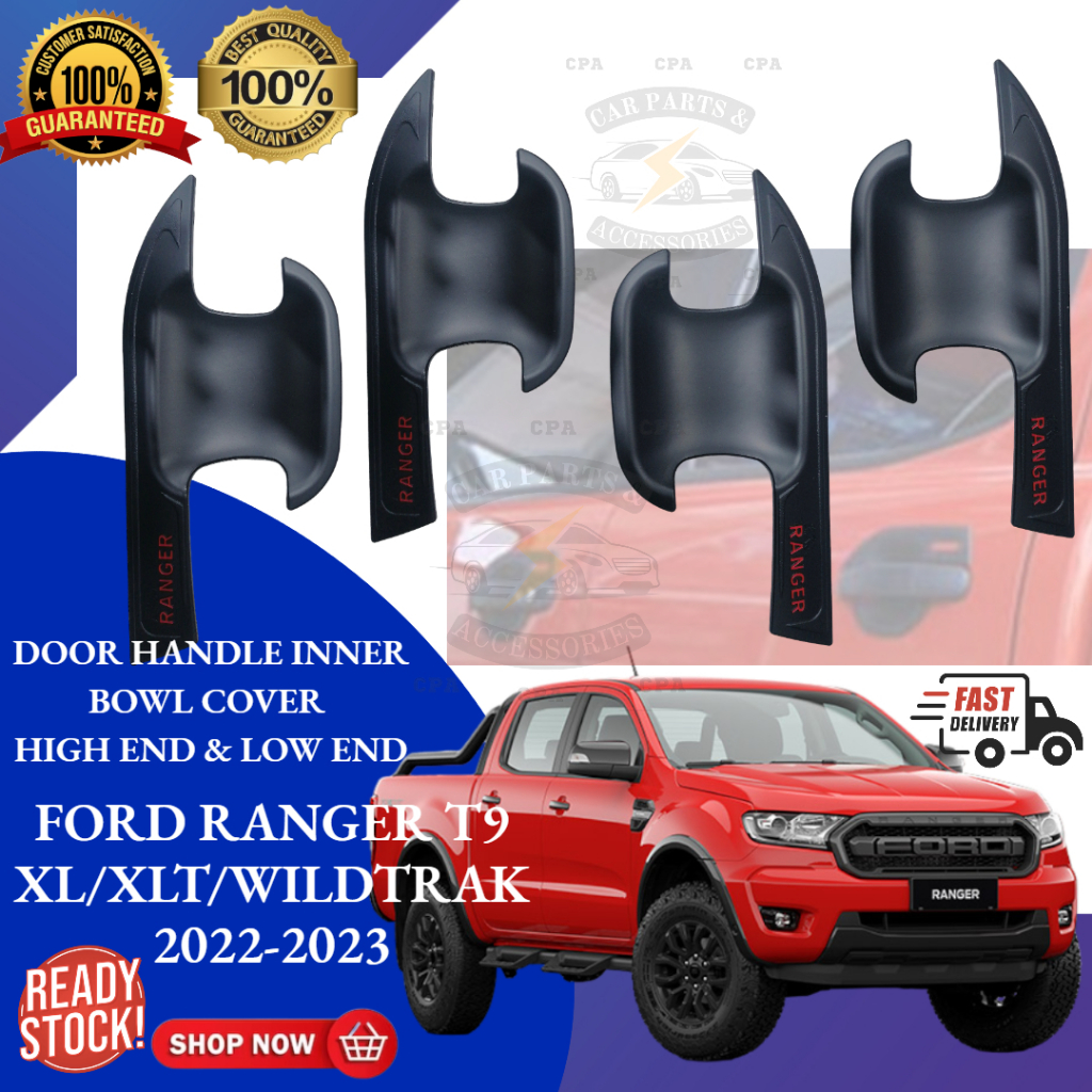 CPA - FORD RANGER WILDTRAK SPORT XLT T9 DOOR HANDLE INNER BOWL(HIGH AND ...