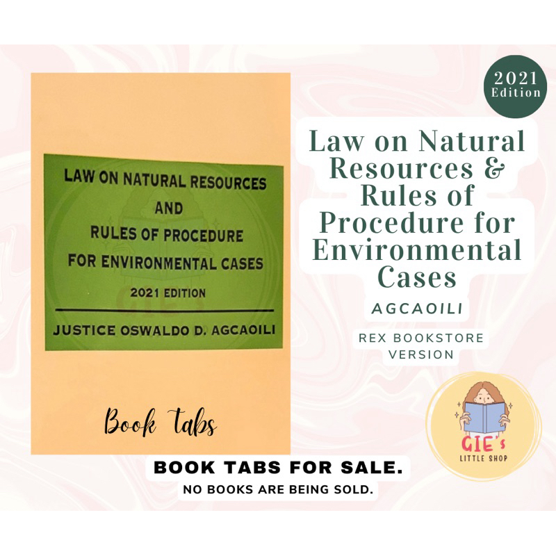 Law on Natural Resources by Agcaoili 2021 Edition REX Books Book Tabs ...