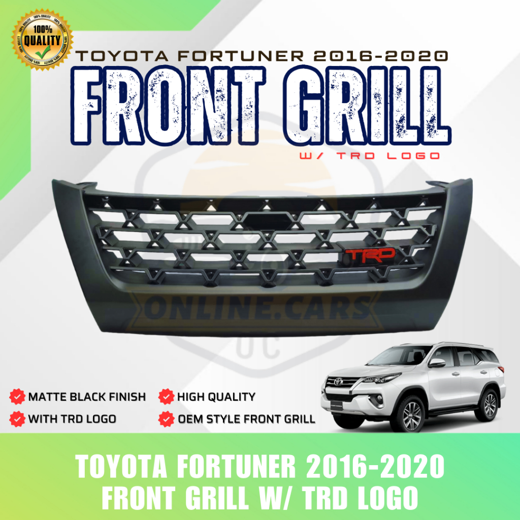 OC TOYOTA FORTUNER 2016-2020 TRD FRONT GRILLE / FRONT GRILL VERSION ...