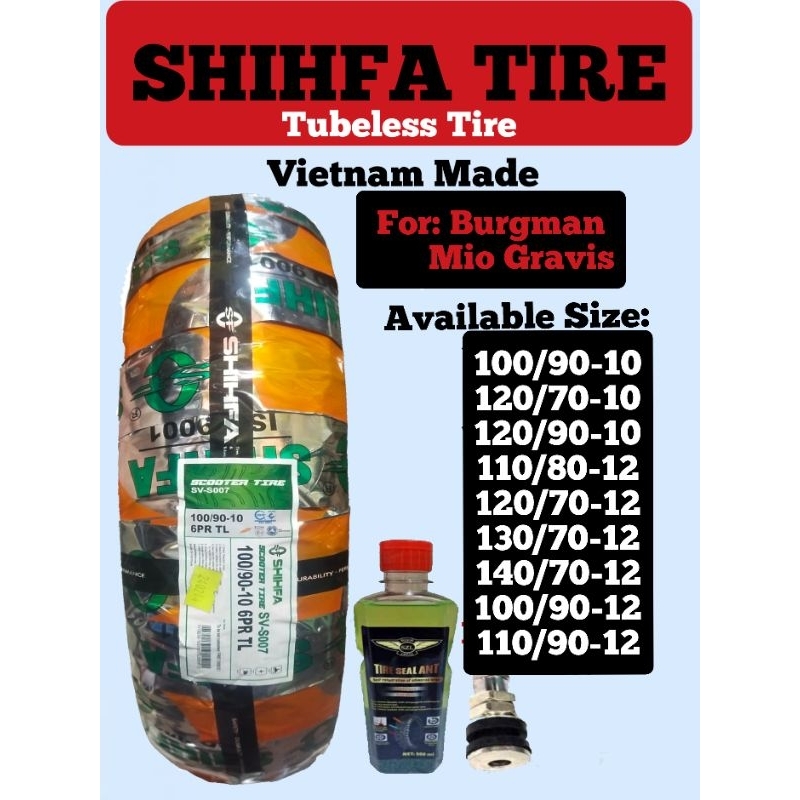 SHIHFA TIRE For: Burgman & Mio Gravis Free Sealant & Pito Vietnam Made ...
