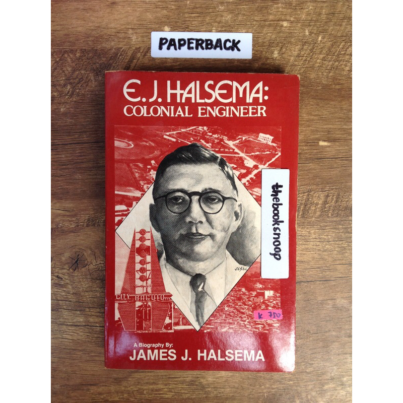 E.J. Halsema: Colonial Engineer A bography by Janes Halsema filipiniana | Shopee Philippines