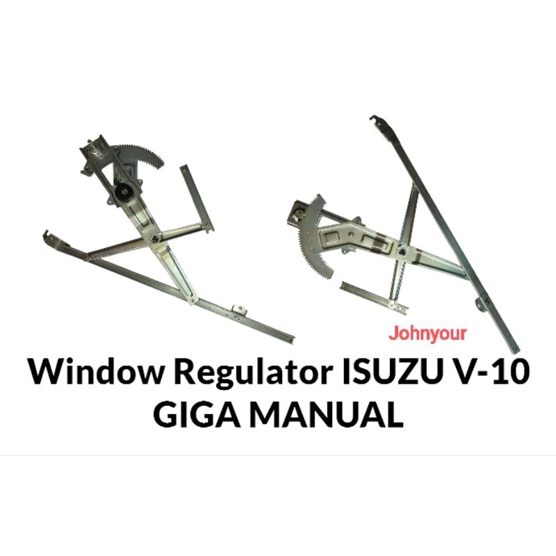 WINDOW REGULATOR ISUZU V-10 GIGA MANUAL | Shopee Philippines