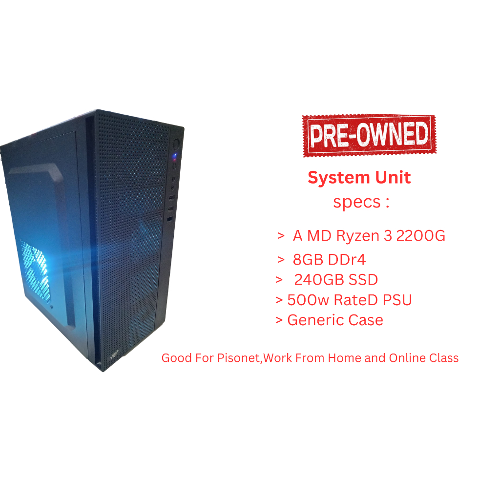 For Sale : AMD RYZEN 3 2200G/8GB DDr4/240GB SSD ( System Unit only ...