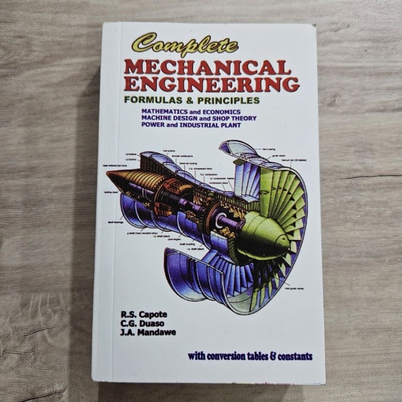 Complete Mechanical Engineering formula & Principles by: capote ...