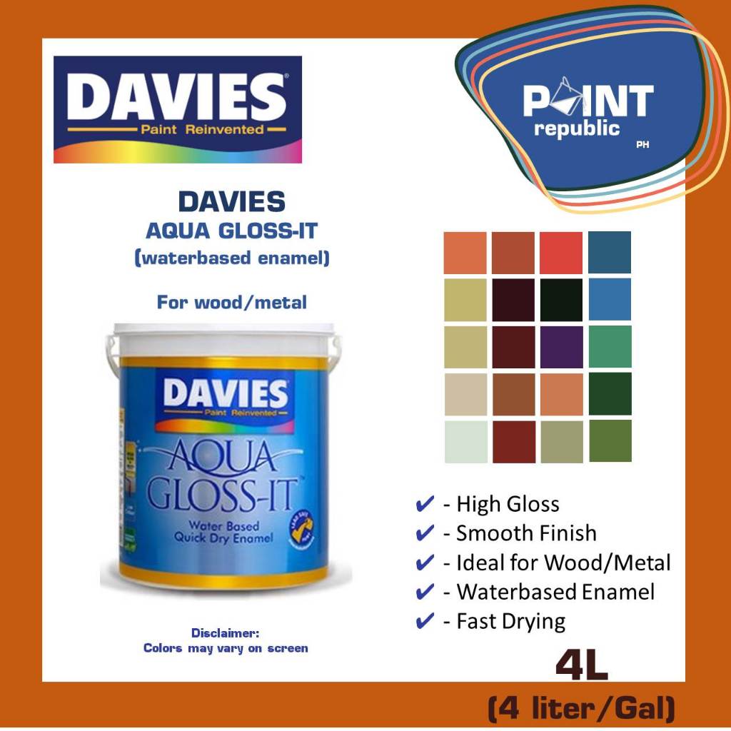 Davies Aqua Gloss-it Waterbased Quick Dry Enamel : 4L (4 liters/Gallon) | Shopee Philippines