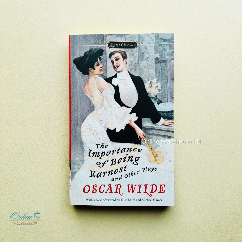 The Importance of Being Earnest and Other Plays [Oscar Wilde ...