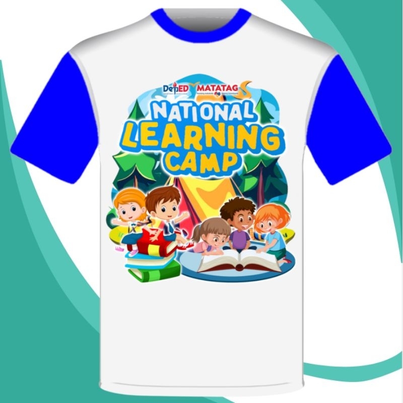 NATIONAL LEARNING CAMP SUBLIMATED SHIRTS DESIGN ( 6A) | Shopee Philippines