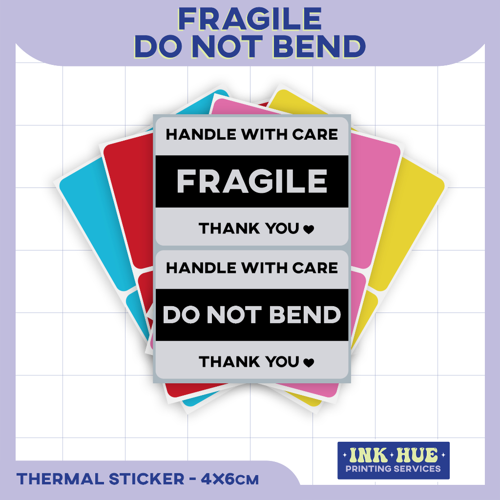 THERMAL STICKER (4x6 cm) - Do Not Bend and Fragile - Waterproof Parcel ...