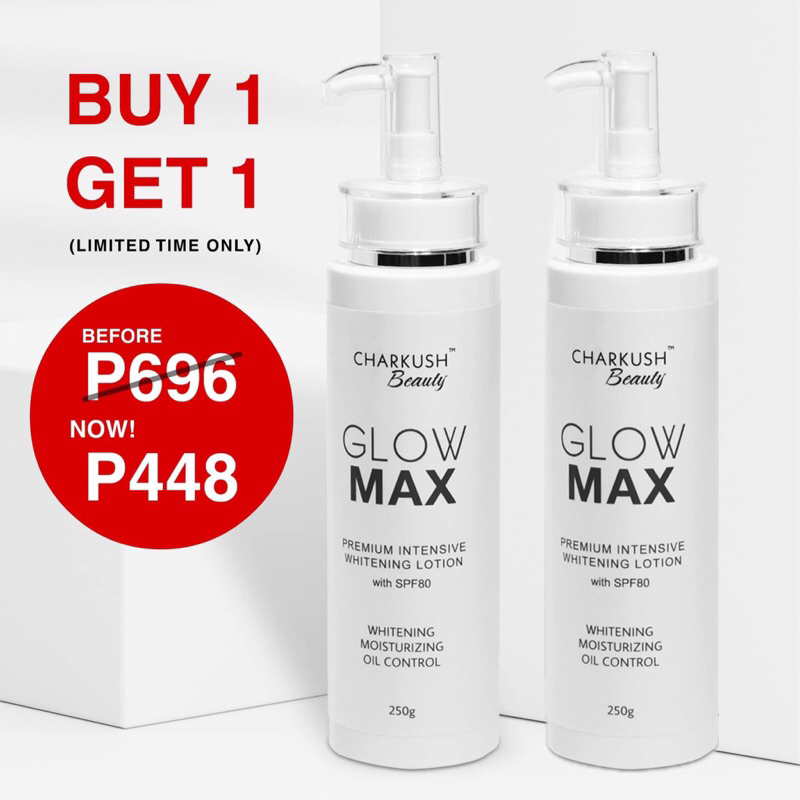 BUY 1 TAKE 1 GLOW MAX LOTION SPF 80 by CHARKUSH BEAUTY | Shopee Philippines