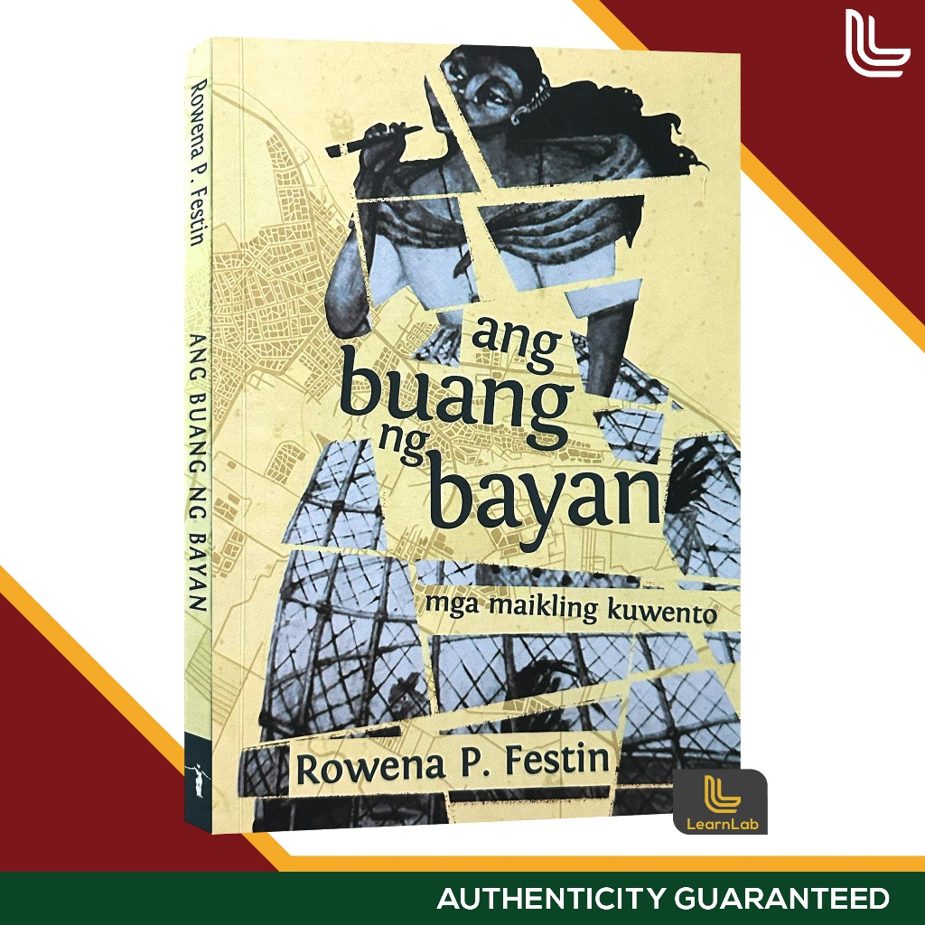 ANG BUANG NG BAYAN Mga Maikling Kuwento - Rowena P. Festin | Shopee ...