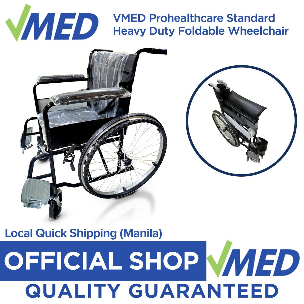 VMED Prohealthcare Standard Heavy Duty Foldable Wheelchair | Shopee ...