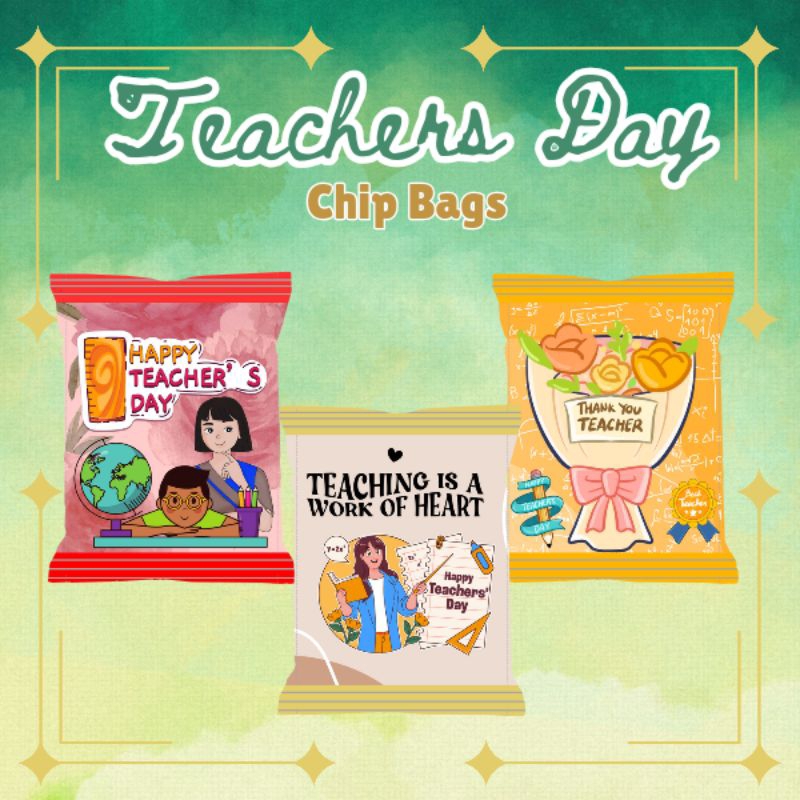 Teachers Day chip bags gift for teacher Big and small size chip bags ...