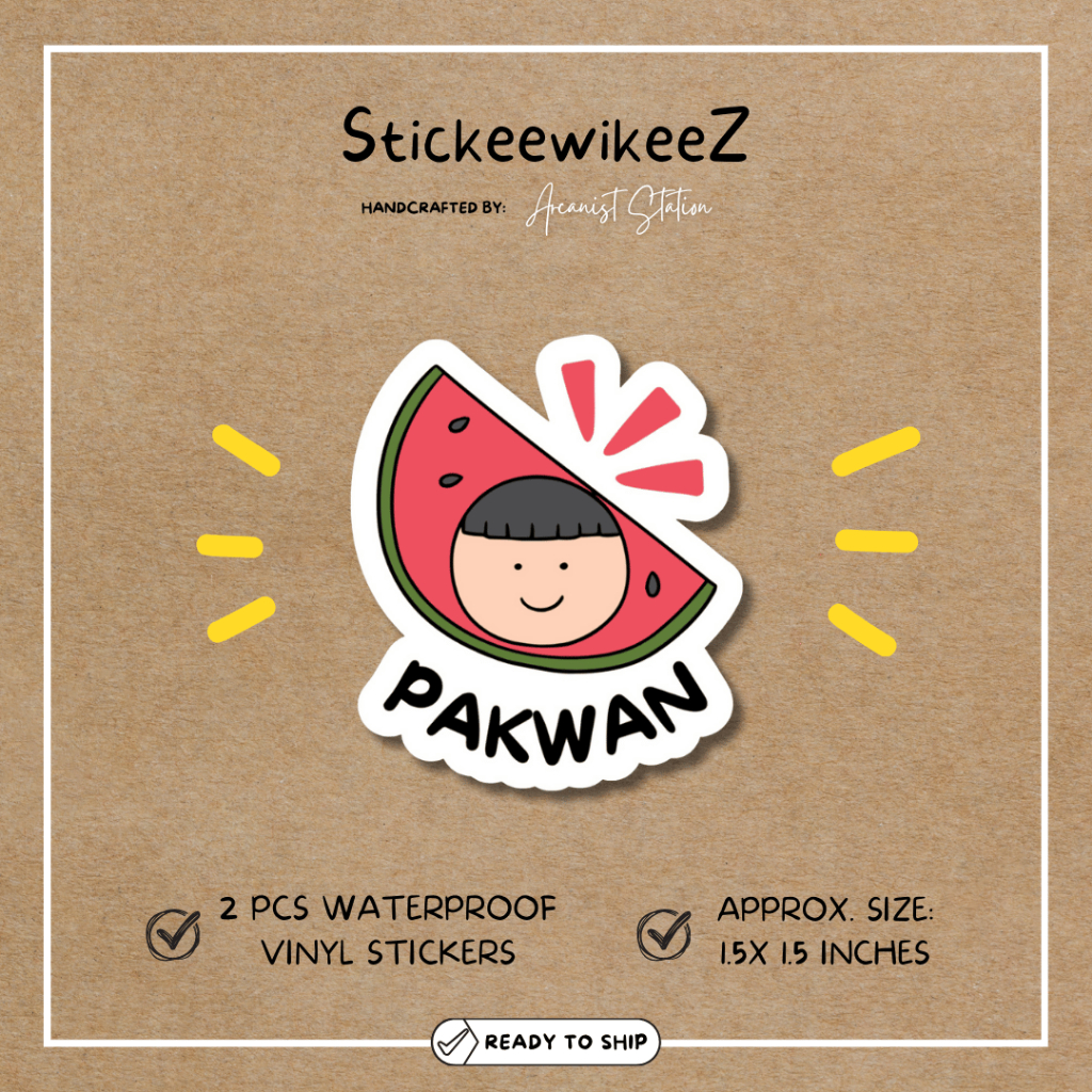 Pakwan - Stickeewikeez - Vinyl Waterproof Witty Tagalog Stickers ...