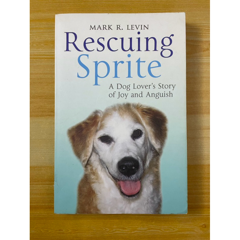 Rescuing Sprite / Mark R. Levin (Authentic Book / Preloved Books ...