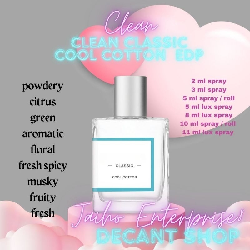 decant/takal Authentic Clean Classic Cool Cotton EDP 2-11ml | Shopee ...