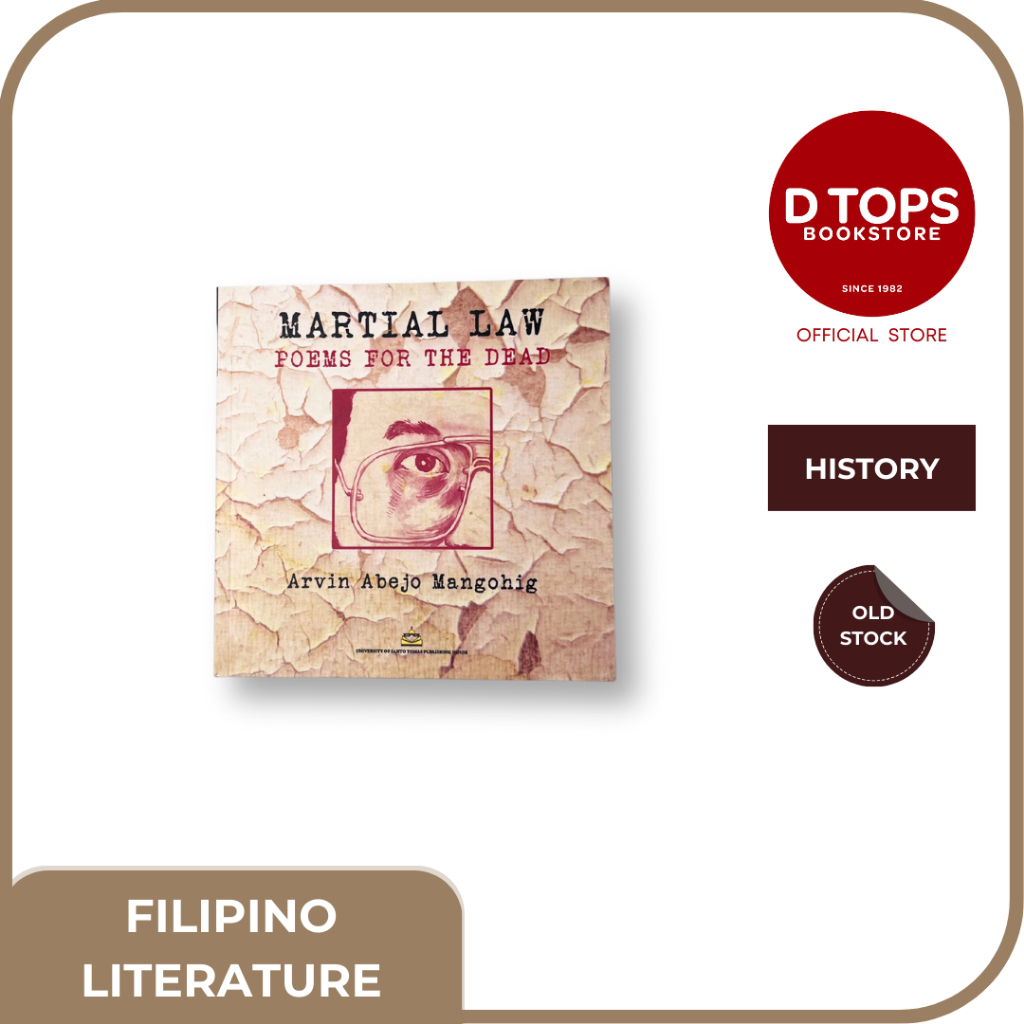 MARTIAL LAW Poems for the Dead by A. Mangohig | Shopee Philippines