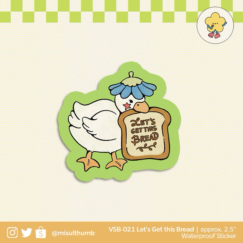 Let’s Get this Bread Duck Waterproof Sticker | VSB-021 misulthumb ...