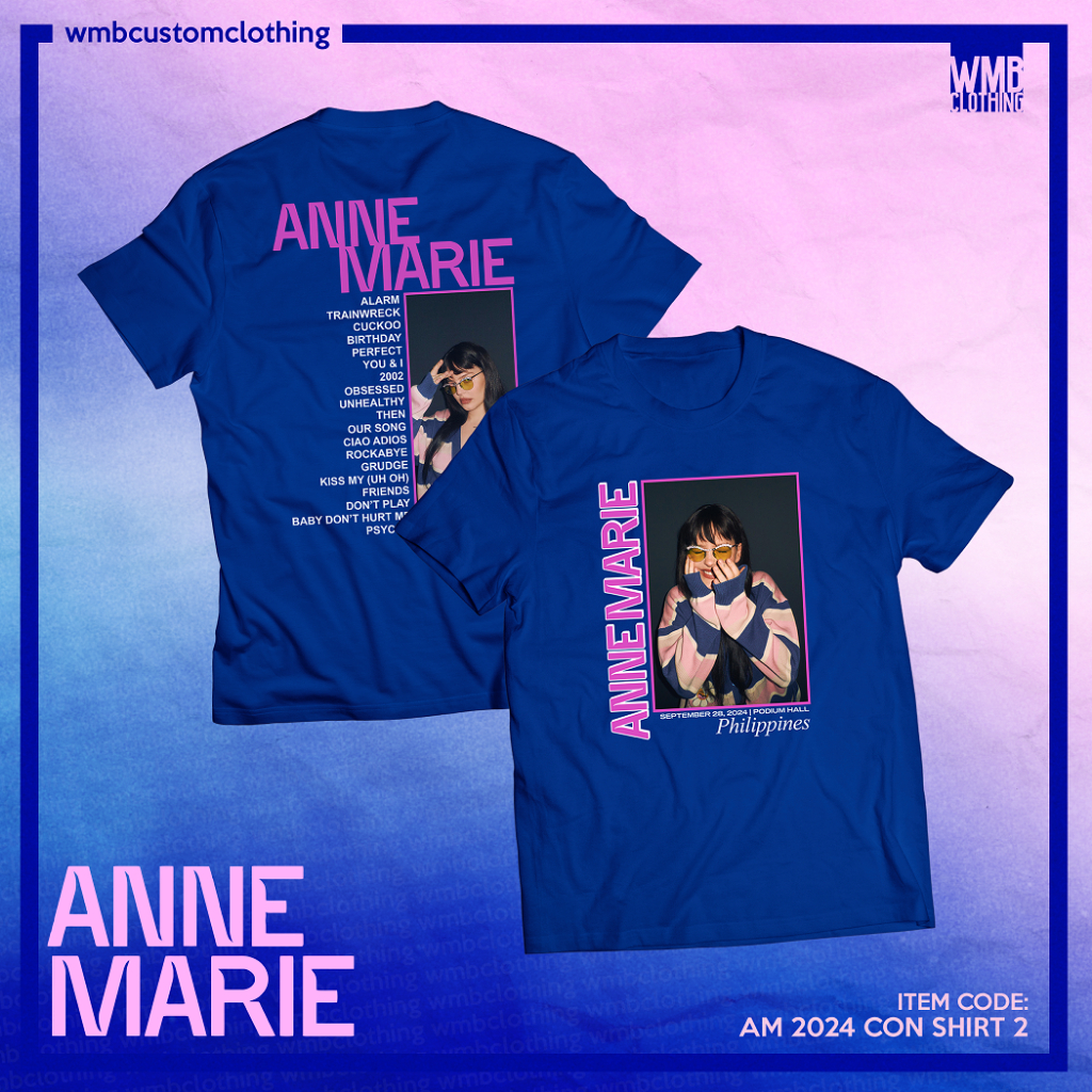 Anne Marie 2024 Concert Shirts by WMB Clothing | Shopee Philippines