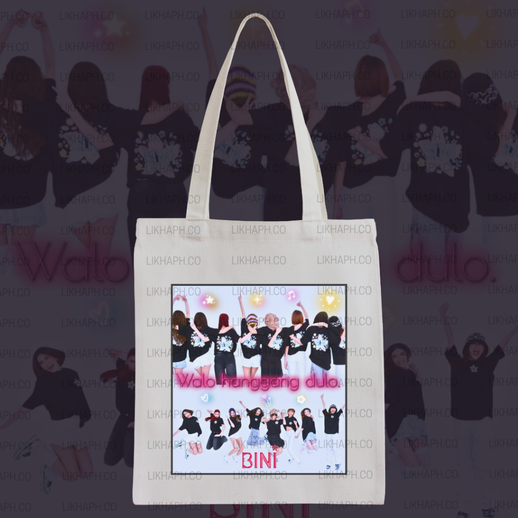 BINI WALO HANGGANG DULO TOTE BAG (CANVAS) | Shopee Philippines