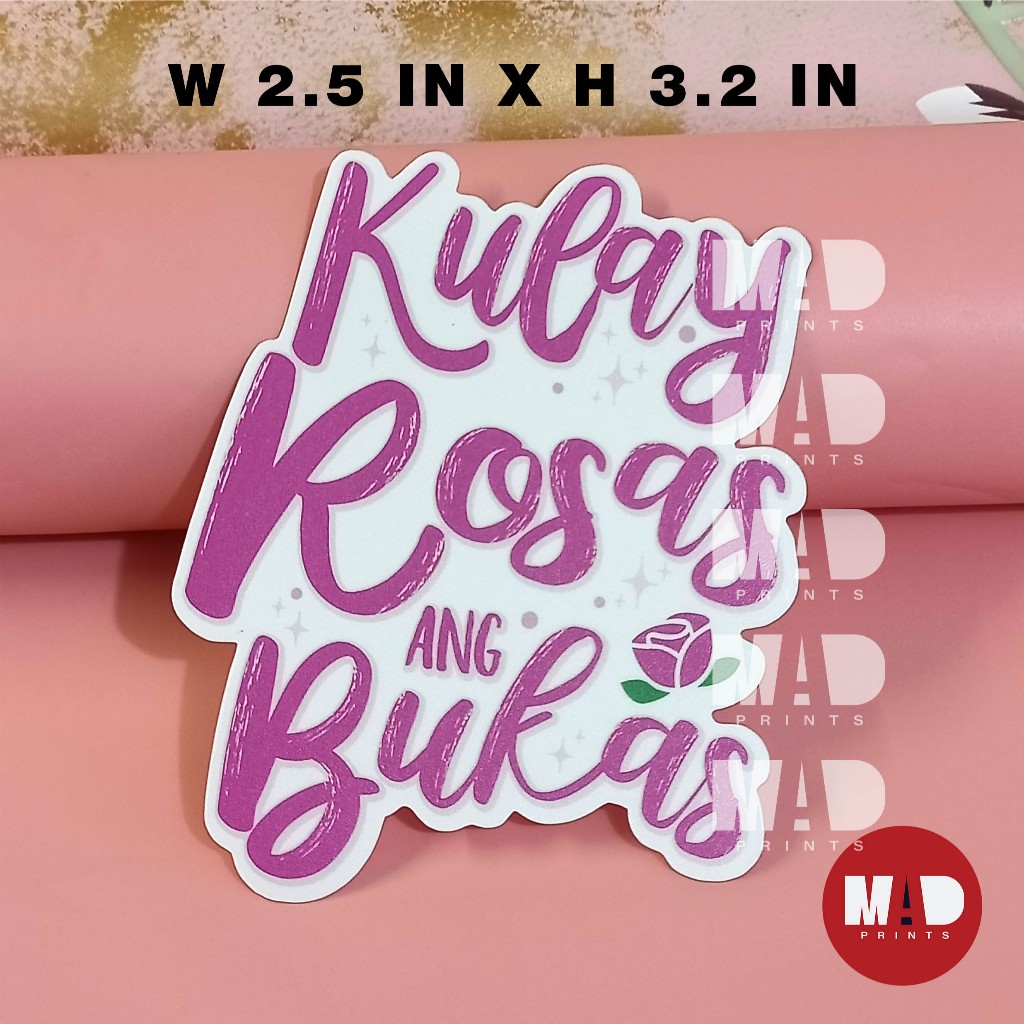 Kakampink Leni - Kulay Rosas ang Bukas - Pink and Proud Matte Laminated ...