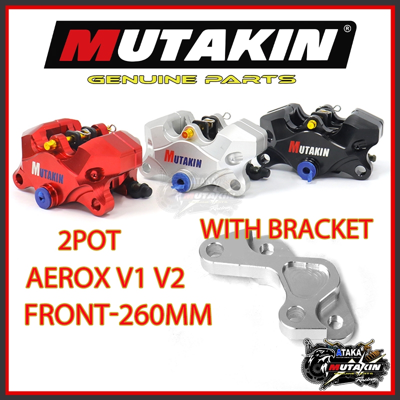 MUTAKIN AEROX V1 V2 CNC Front Caliper 2 Pots With Bracket (260MM ...