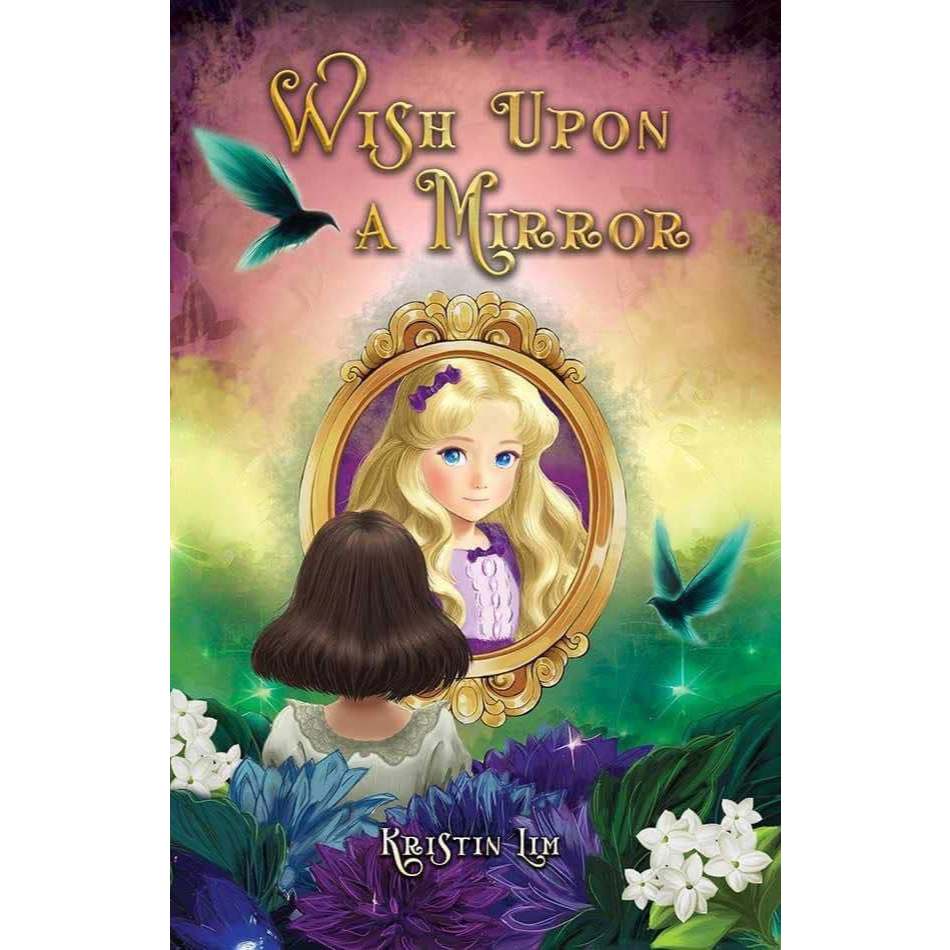 Wish Upon A Mirror (Light Novel by Kristin Lim) | Shopee Philippines