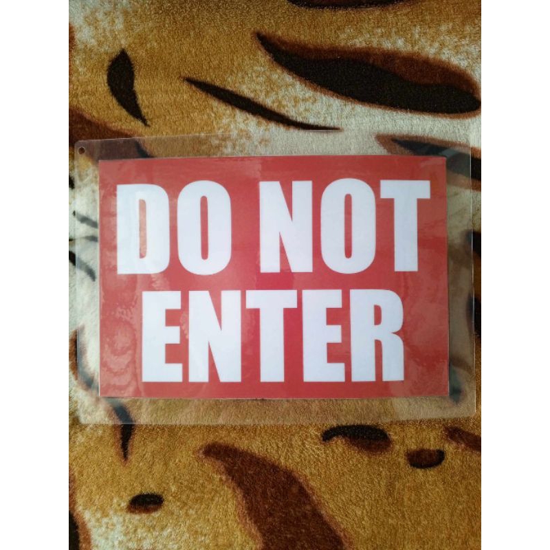 Laminated DO NOT ENTER Signages A4size Makapal 250mic Matibay glossy ...