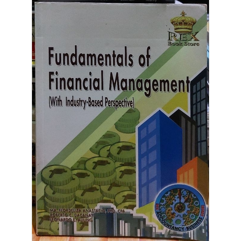 Fundamentals of Financial Management (With Industry-Base Perspective ...