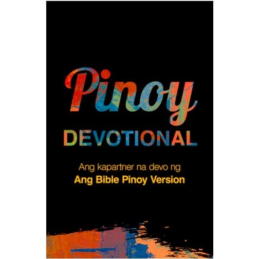 Pinoy Devotional: Ang Kapartner na Devo ng Ang Bible Pinoy Version ...