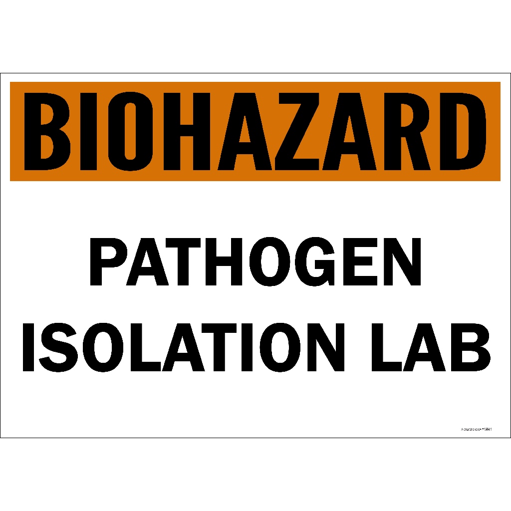 Biohazard Sign Pathogen Isolation Lab Vinyl Sticker Sign Only Size (w*h ...