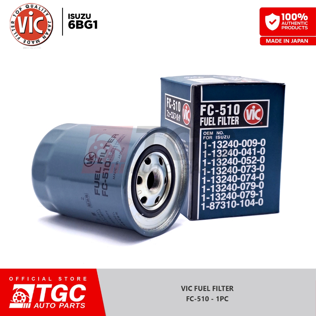 VIC Fuel Filter for Isuzu 6BG1 FC-510 - 1pc | Shopee Philippines