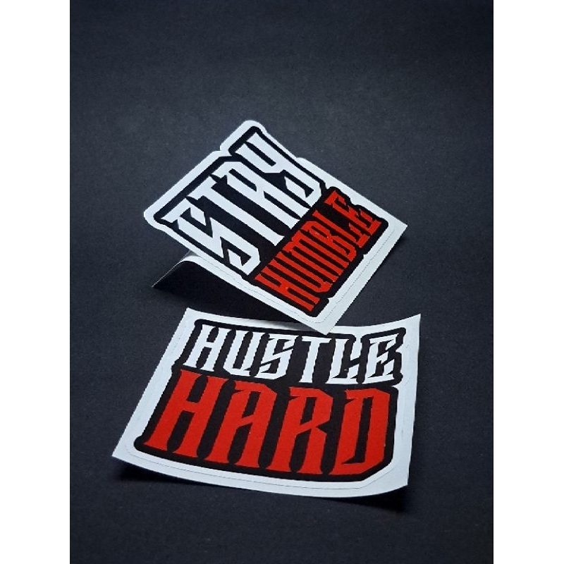 Stay Humble Hustle Hard Vinyl Decal Sticker | Shopee Philippines